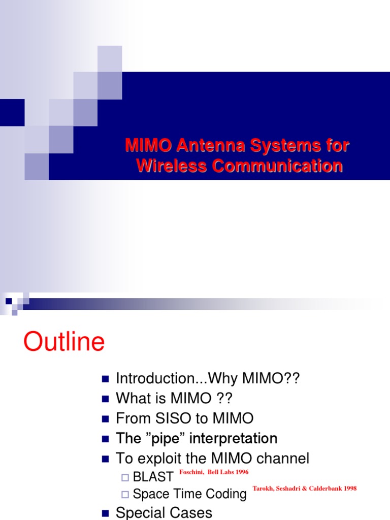 Maximizing Capacity Through MIMO: An Introduction to Multi-Input Multi ...