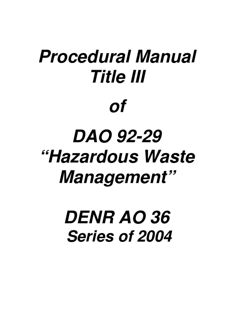 DAO 2004-36 - Procedural Manual Title III of DAO 92-29 Hazardous Waste ...