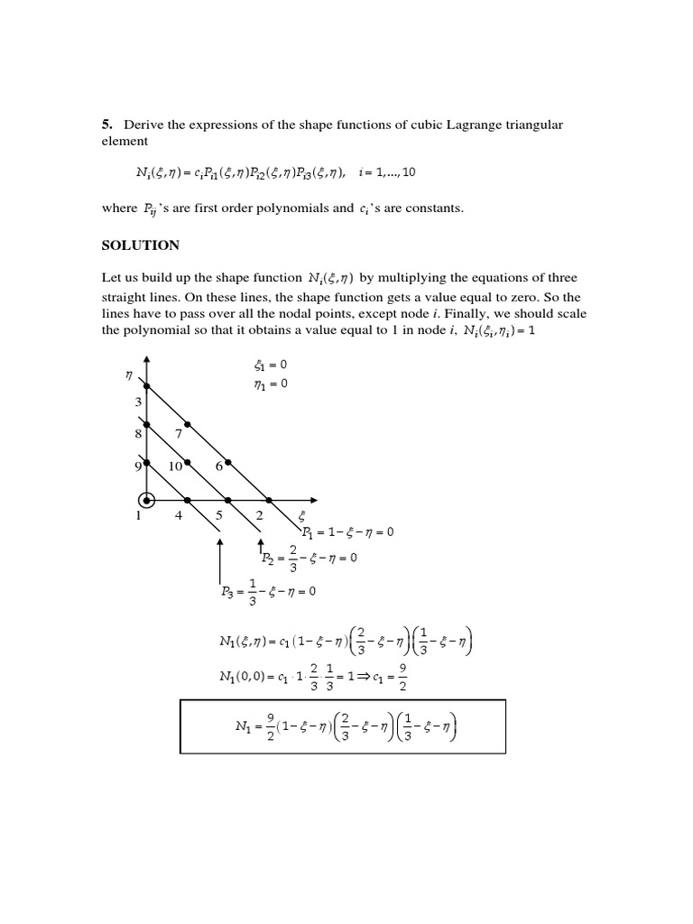 Derivation of the Shape Functions for a Cubic Lagrange Triangular Element and Expressions of the ...