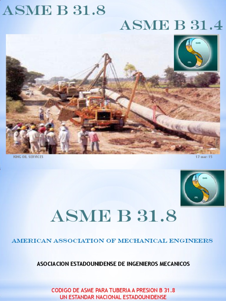 Asme b31 8 y Asme b31 4 | PDF | Tubería (transporte de fluidos) | Soldadura