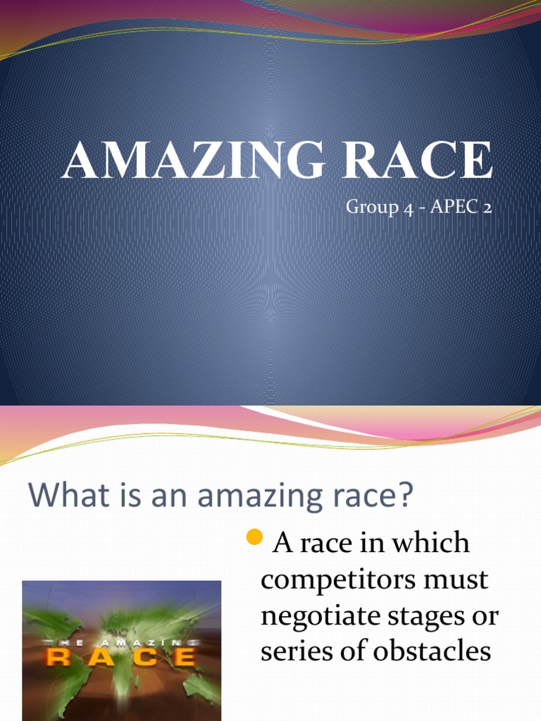 Amazing Race: Group 4 - APEC 2 | PDF | Sports & Recreation | History