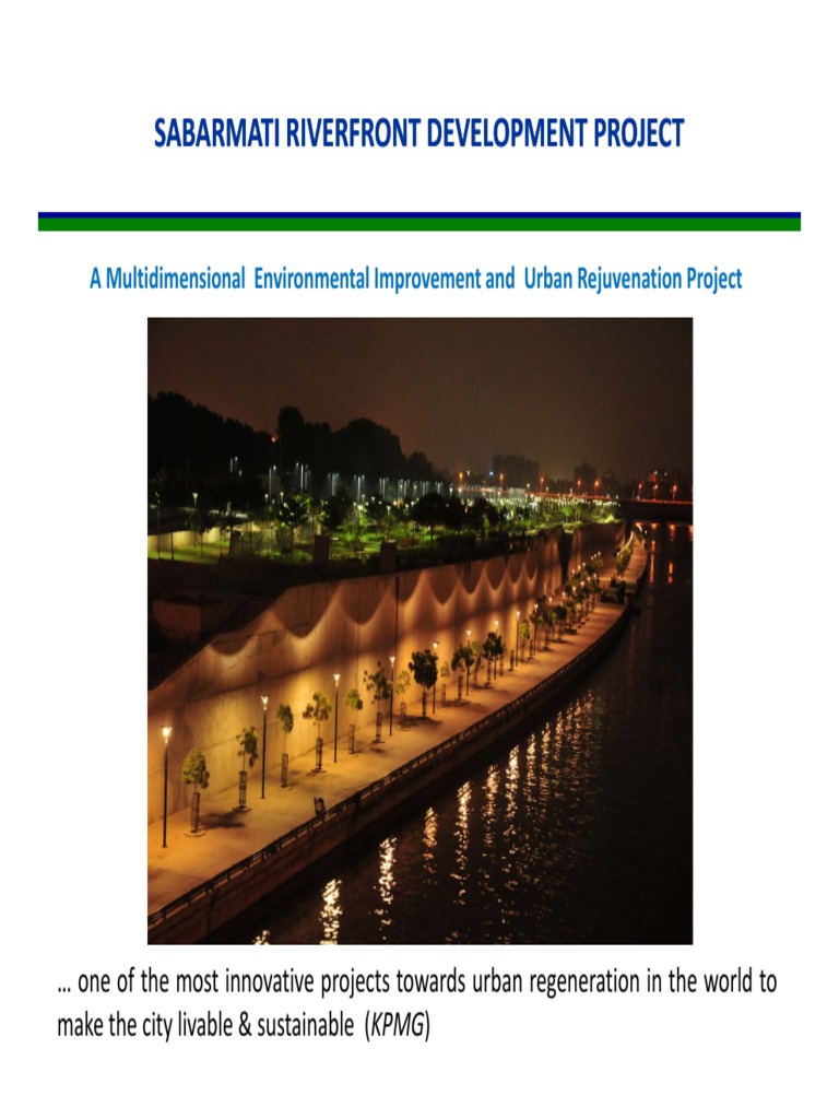 Sabarmati Riverfront Development Project Sabarmati Riverfront ...