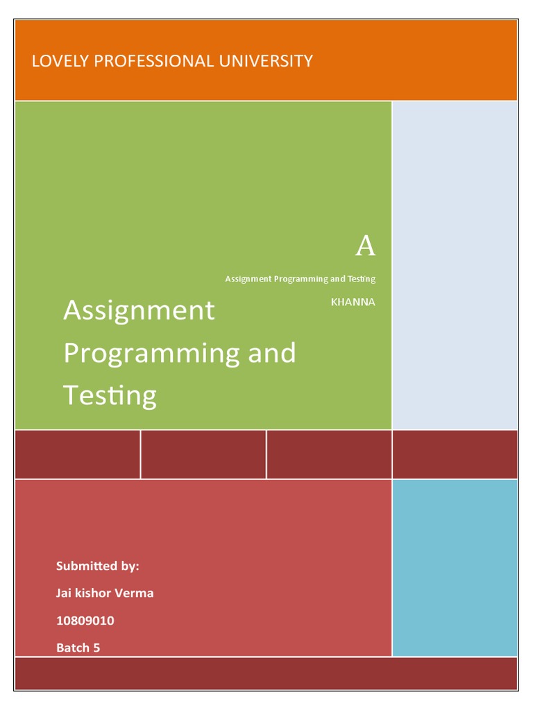 A Assignment Programming and Testing: Lovely Professional University ...