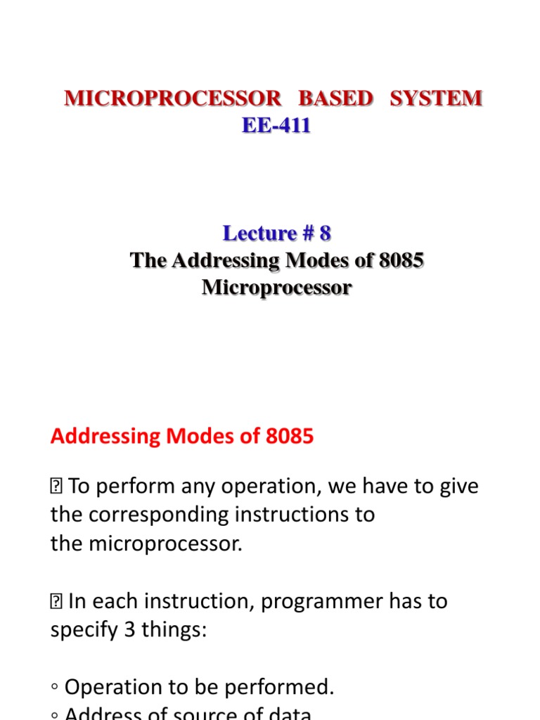 Lec# 8 The Addressing Modes of 8085 Microprocessor | PDF | Computer ...