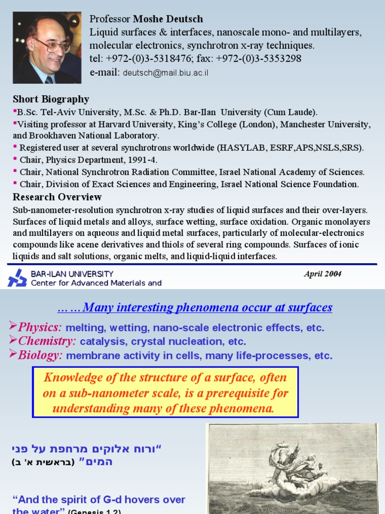 Professor Moshe Deutsch Liquid Surfaces & Interfaces, Nanoscale Mono ...