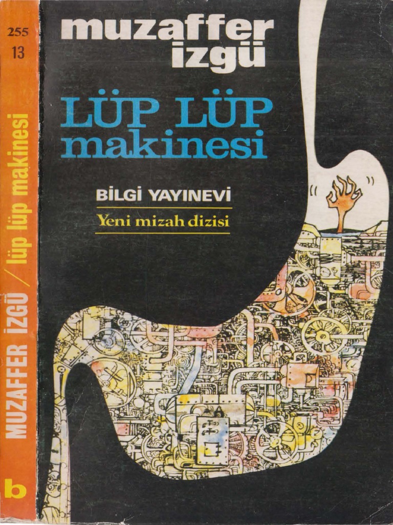Muzaffer İzgü Lüp Lüp Makinesi Bilgi Yayınevi | PDF