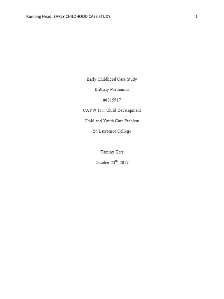 Early Childhood Case Study | PDF | Neuroscience | Psychological Concepts
