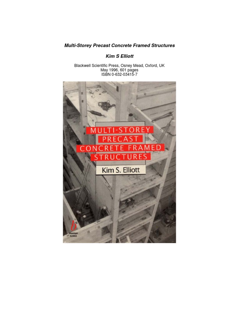 Multi-Storey Precast Concrete Framed Structures Kim S Elliott | PDF ...