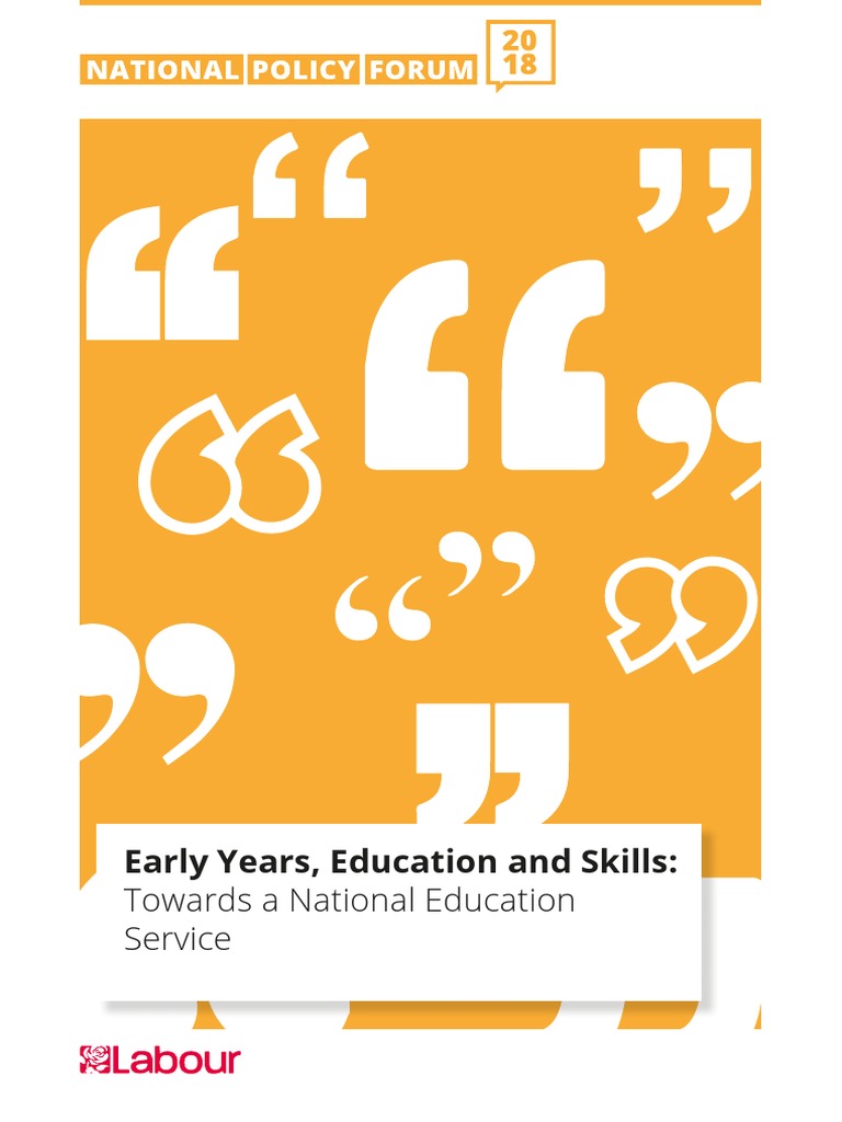 Early Years, Education and Skills:: Towards A National Education ...