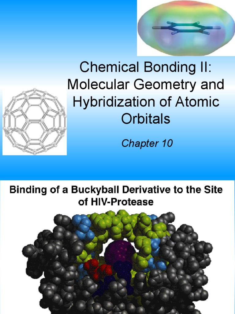 Chemical Bonding II: Molecular Geometry and Hybridization of Atomic ...