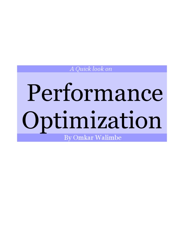 Performance Optimization Tips | PDF | Computer Virus | Computer File
