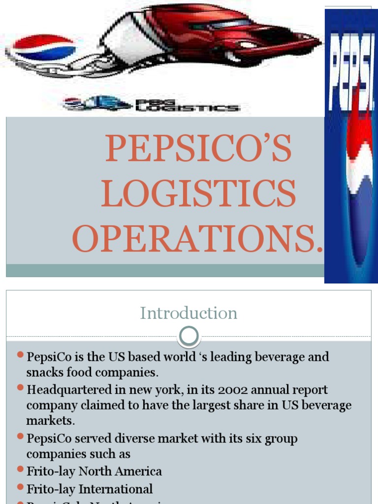 Pepsico's Logistics Operations | PDF