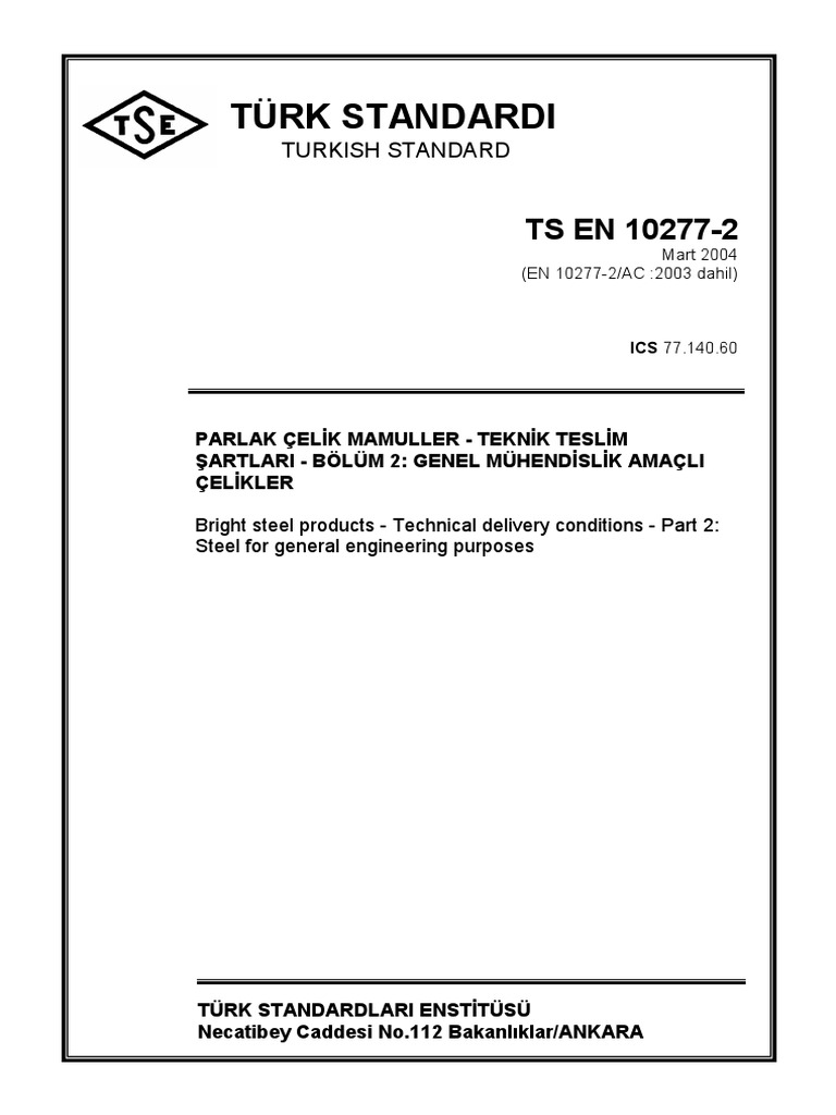 TS en 10277-2 Genel Muhendislik Amacli Celikler | PDF