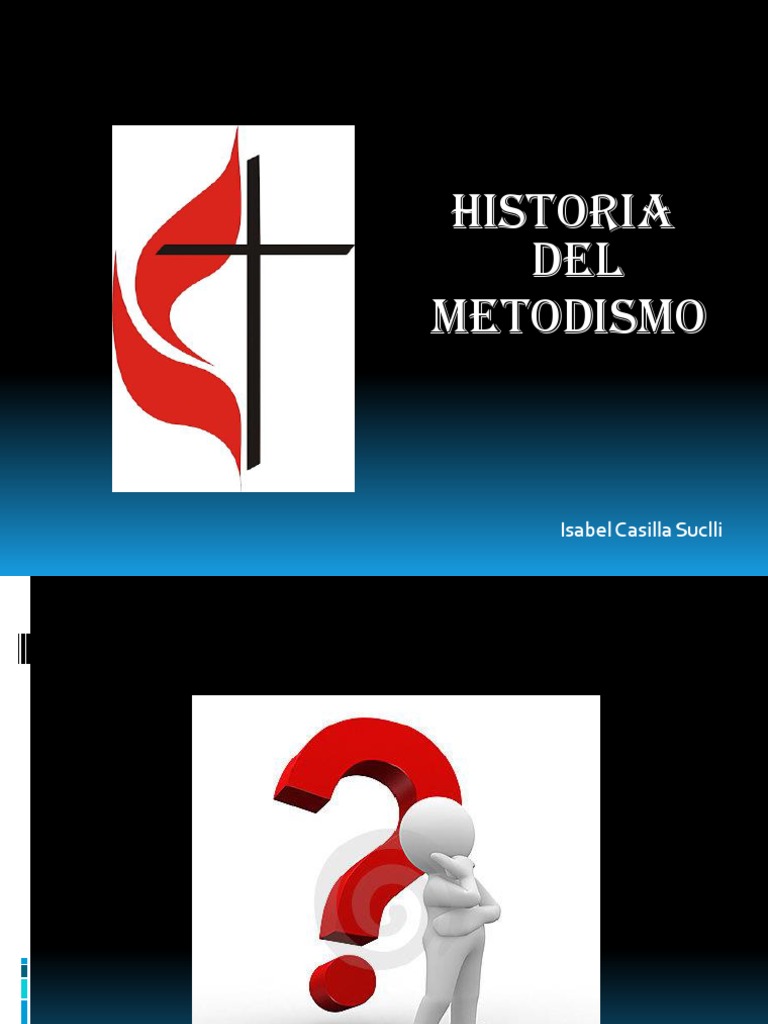 El Metodismo | PDF | metodismo | Cristo (título)