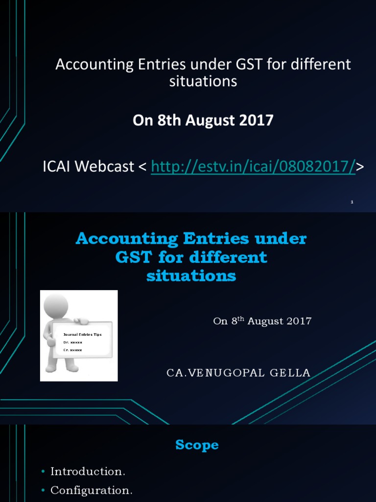 GST Accounting Entries Guide | PDF | Debits And Credits | Value Added Tax
