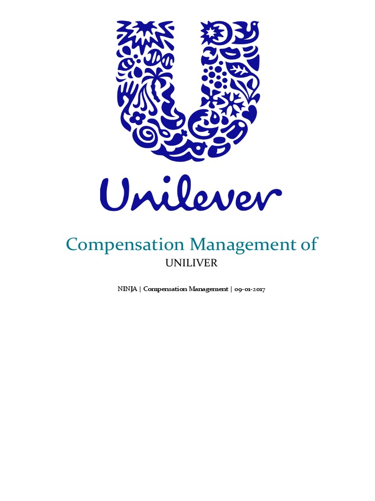 Compensation Management of Unilever | PDF | Wage | Equal Pay For Equal Work
