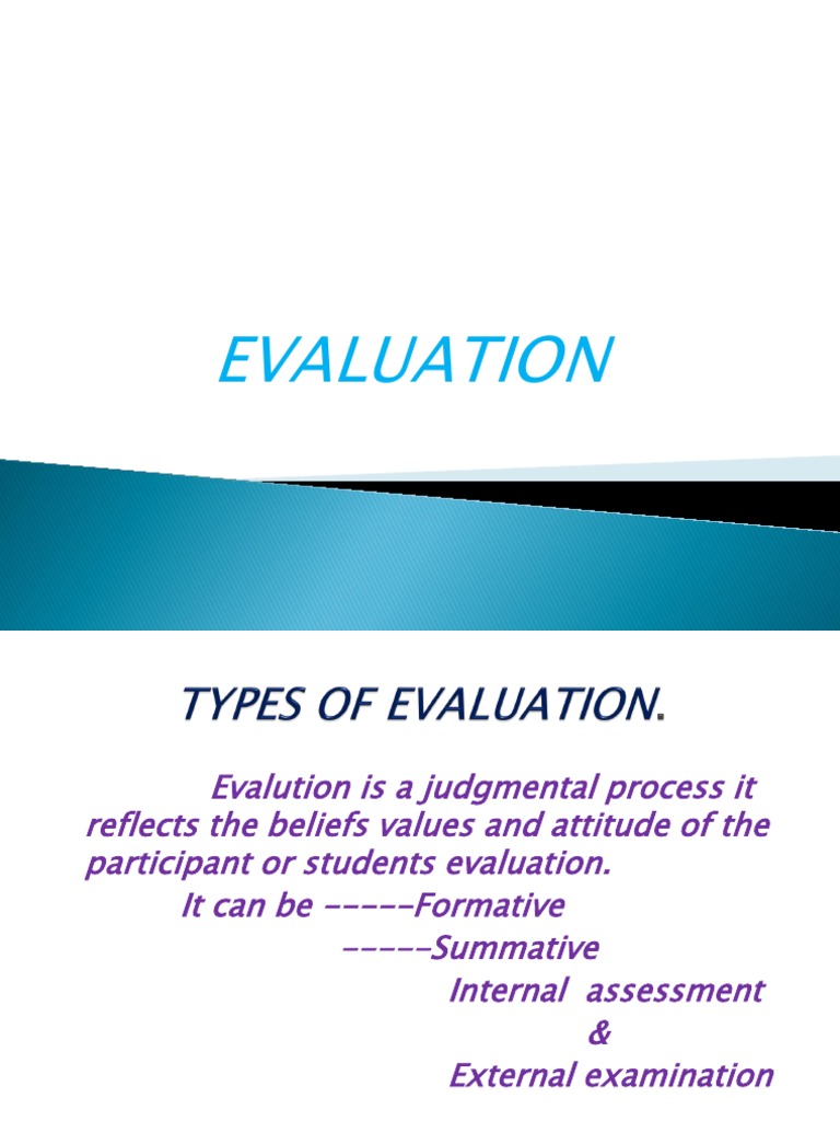 Types of Evaluation | PDF | Educational Assessment | Test (Assessment)