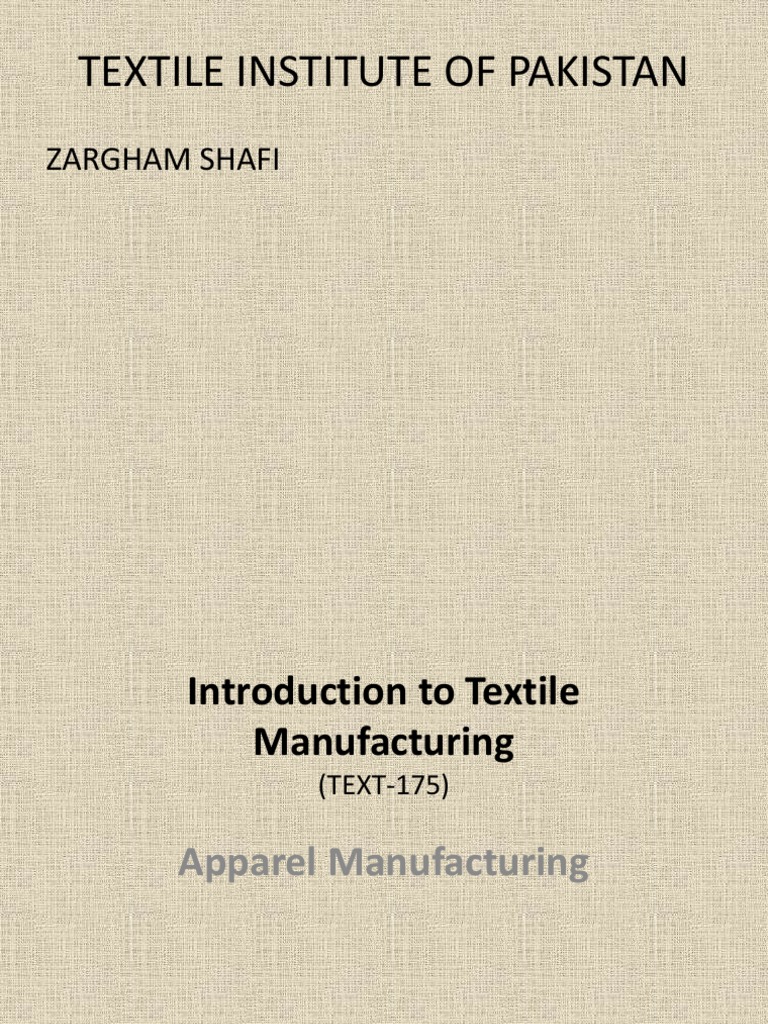 Textile Institute of Pakistan: Zargham Shafi | PDF