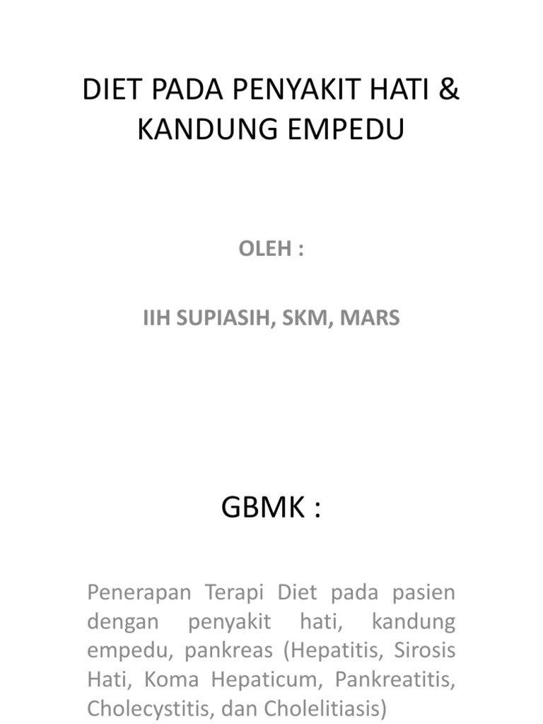 Diet Pada Penyakit Hati & Kandung Empedu | PDF