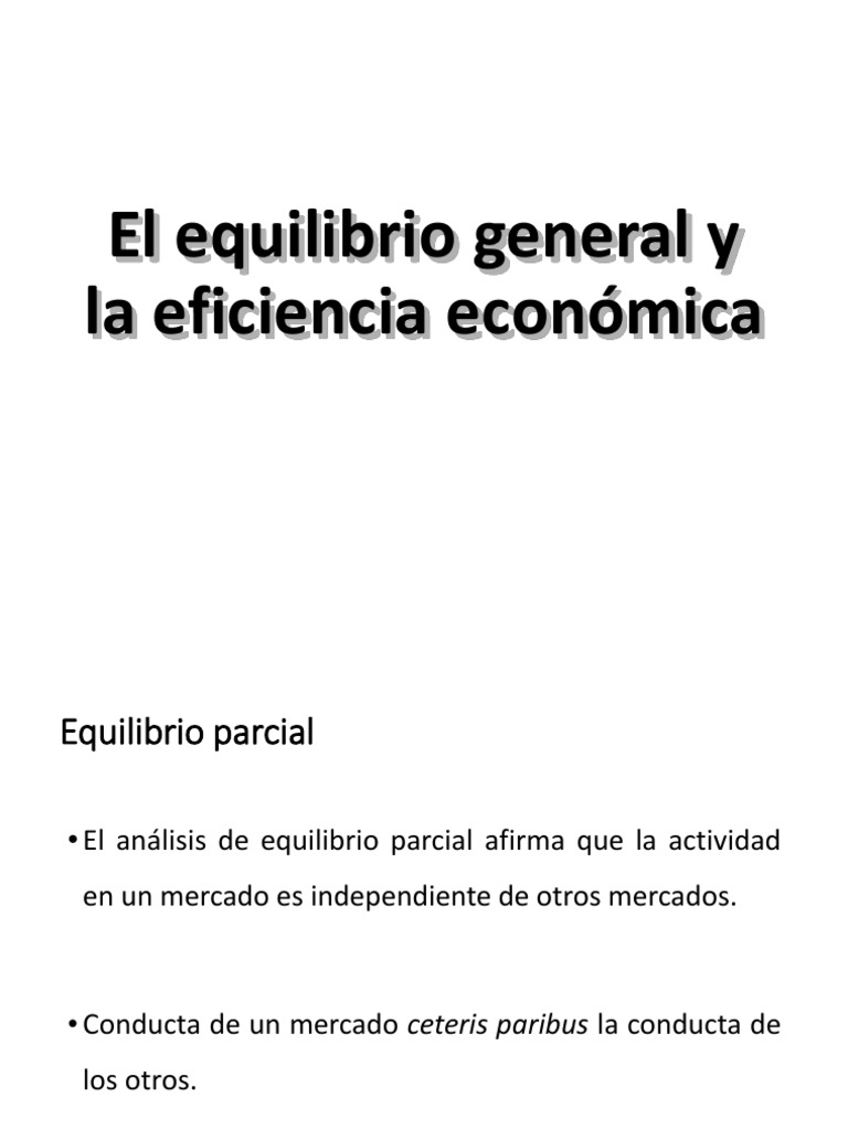 Diapositivas Equilibrio General | PDF | Teoría del equilibrio general ...