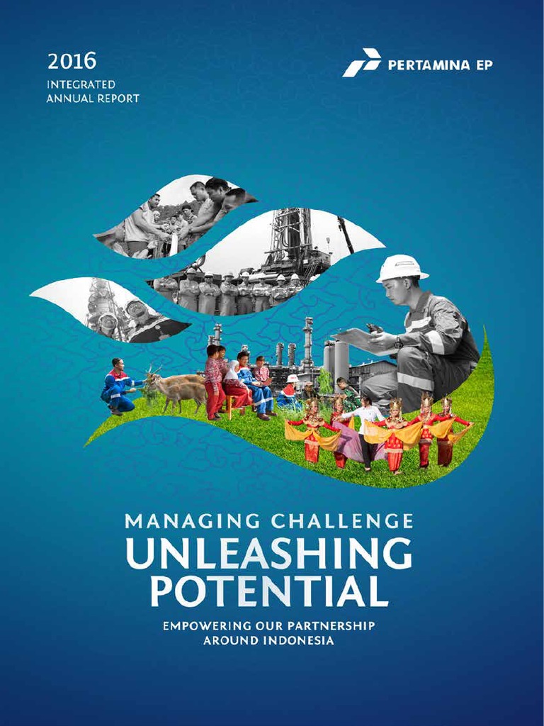 Integrated Annual Report 2016 - PERTAMINA | PDF