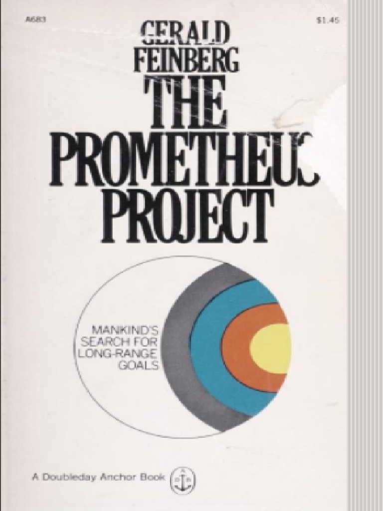 The Prometheus Project Gerald Feinberg | PDF