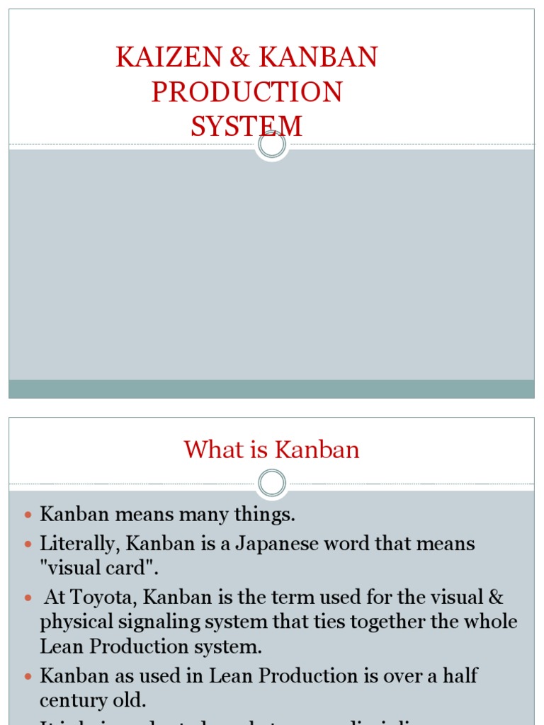 Kaizen & Kanban Production System | PDF | Lean Manufacturing | Systems ...