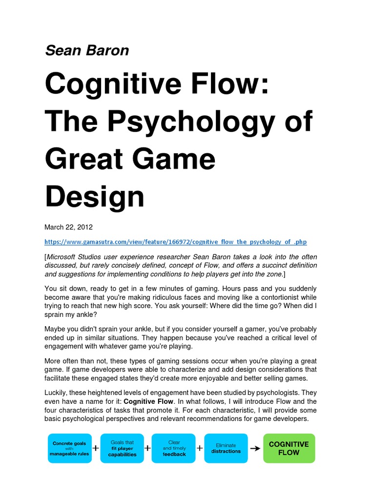 Sean Baron, Cognitive Flow - The Psychology of Great Game Design, 2012 ...