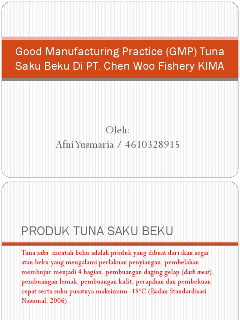 Proses GMP Tuna Saku di PT. Chen Woo | PDF
