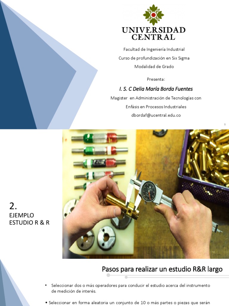 ESTUDIO R&R_ PARTE 2 | Medición | Método científico