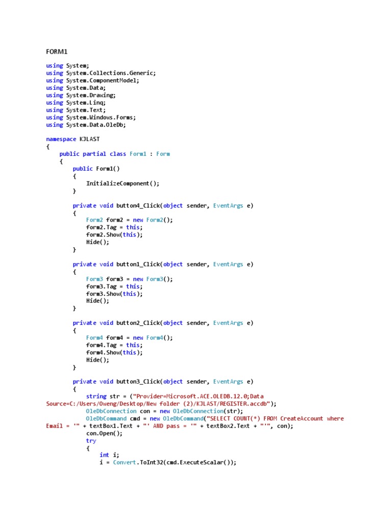 Form1 Using Using Using Using Using Using Using Using Using Namespace Public Partial Class