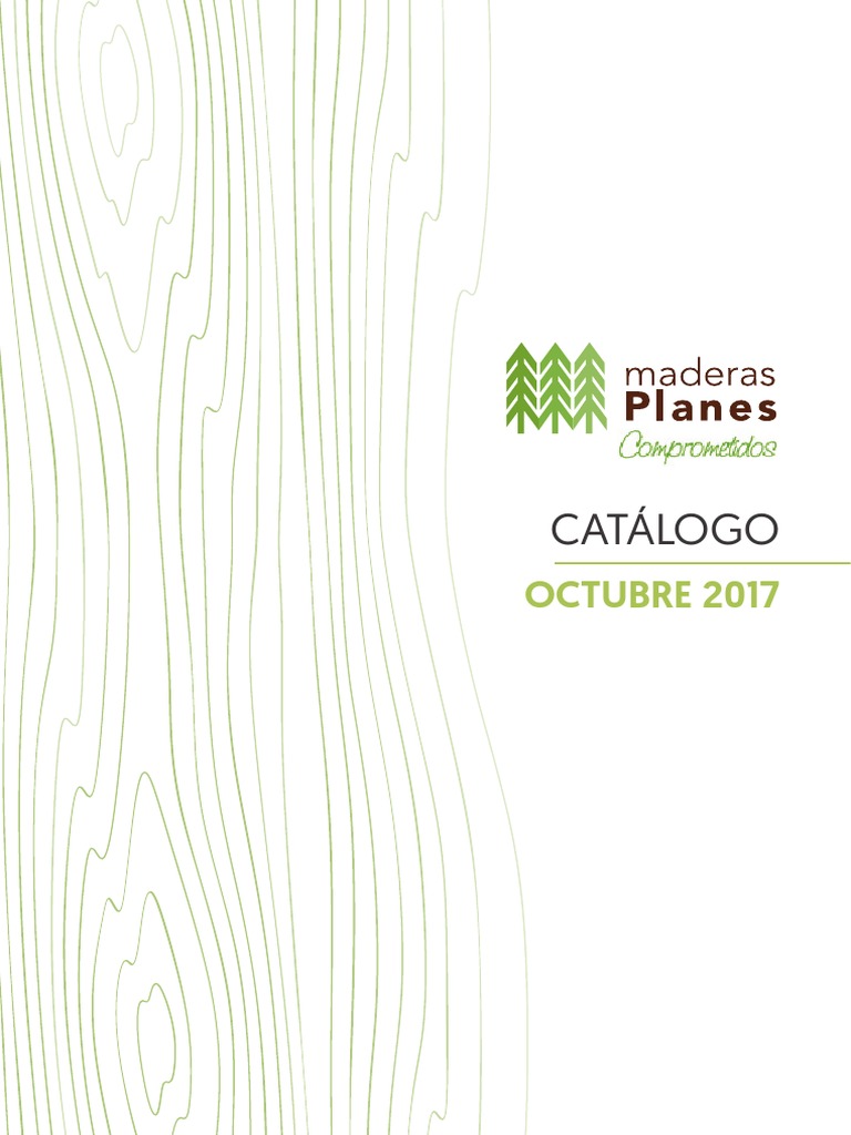 Catálogo Maderas Planes 2017 | PDF | Materiales de construcción ...