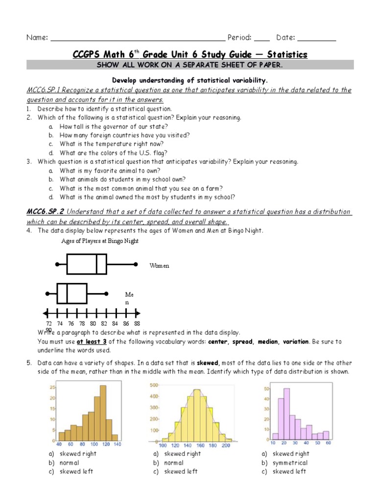 CCGPS Math 6 Grade Unit 6 Study Guide - Statistics: Name: Period: Date ...