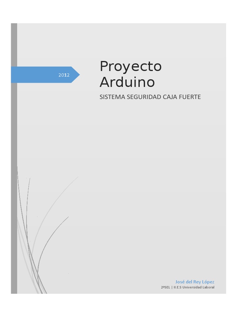Proyecto Sistema Seguridad Caja Fuerte | PDF | Arduino | Contraseña