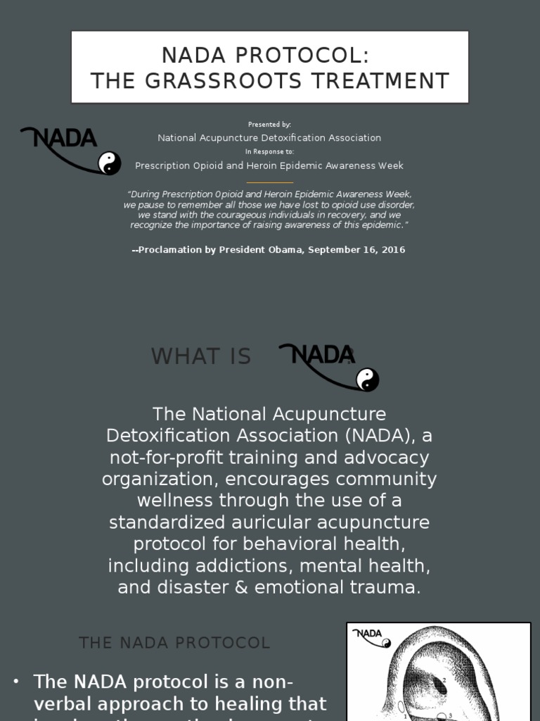 NADA Protocol The Grassroots Treatment | PDF | Substance Abuse ...