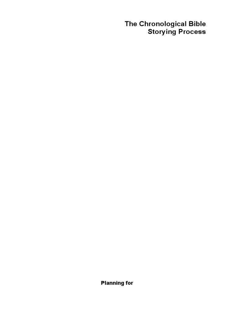 The Chronological Bible Storying Process | PDF | God In Christianity | Sin