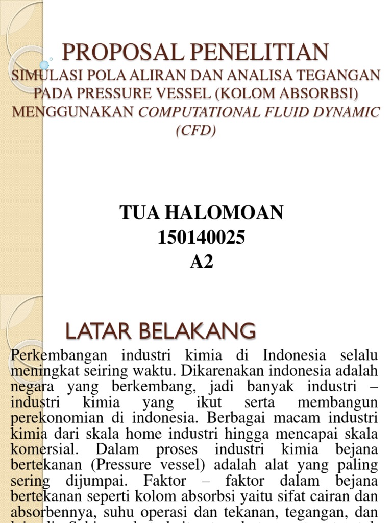 Simulasi Pola Aliran Dan Analisa Tegangan Pada Pressure Vessel (Kolom ...