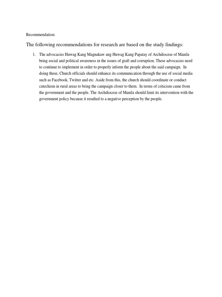 The Following Recommendations For Research Are Based On The Study ...
