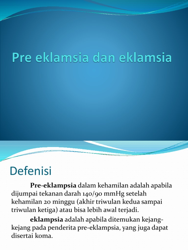 Pre Eklamsia Dan Eklamsia | PDF