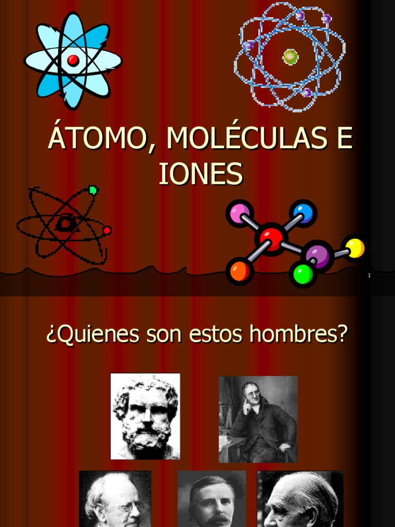 Atomo, Moleculas e Iones | PDF | Protón | Neutrón