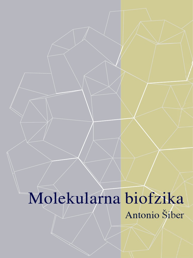 Molekularna Biofizika | PDF