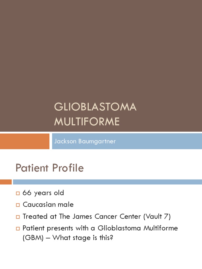 GBM Presentation | PDF | Brain Tumor | Radiation Therapy