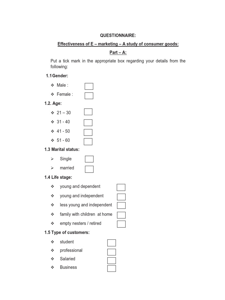 Questionnaire: Effectiveness of E - Marketing - A Study of Consumer ...
