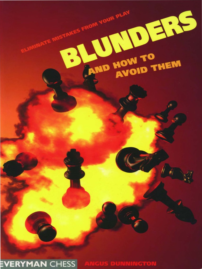 Blunders and How To Avoid Them Dunnington PDF | PDF | Traditional Board ...