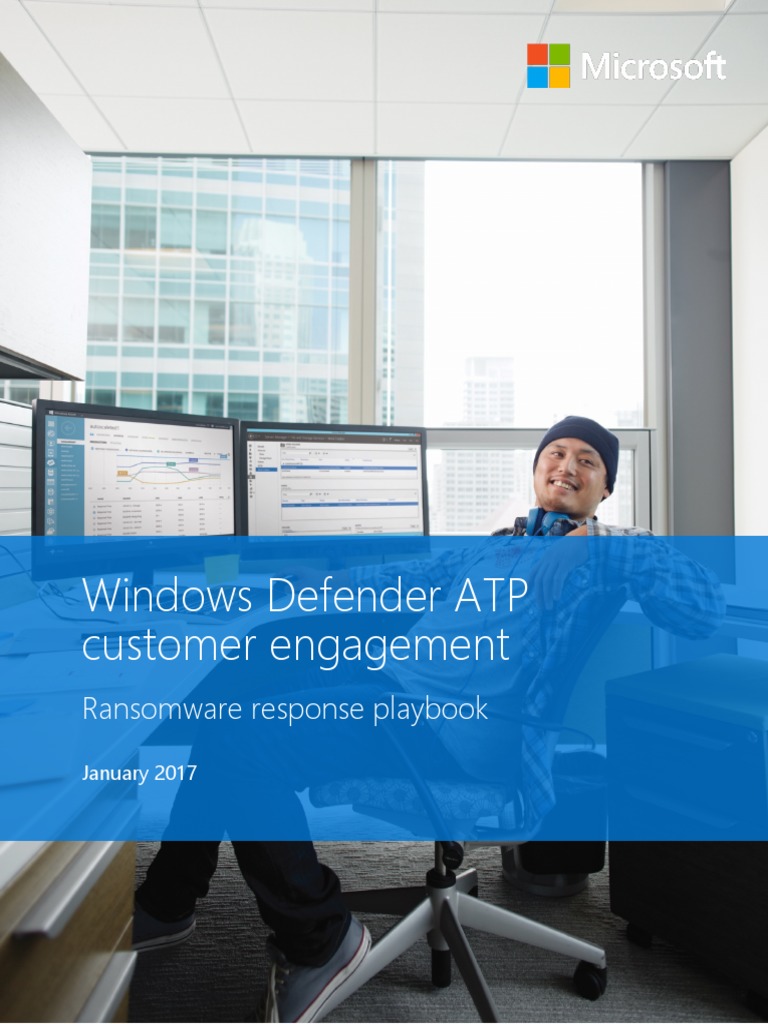 Windows Defender ATP - Ransomware Response Playbook | PDF | Ransomware ...