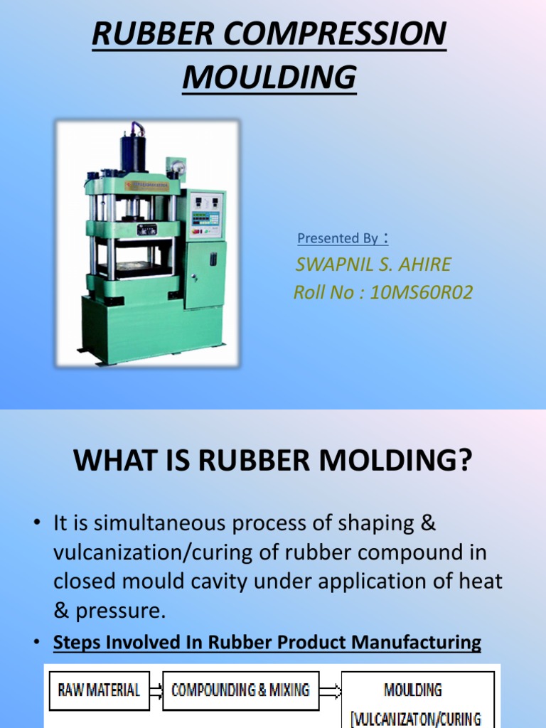 Seminar-2 Rubber Compression Molding | PDF | Building Materials ...