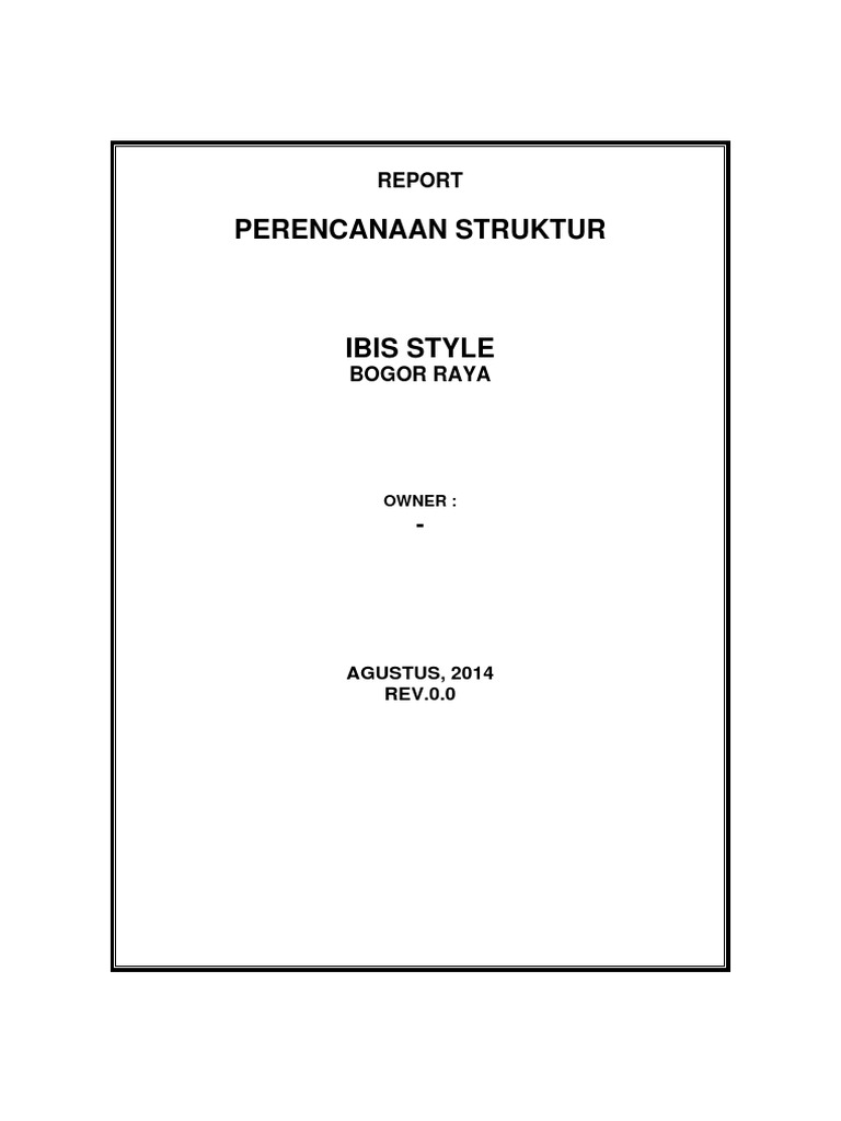 REPORT Ibis Style Hotel Bogor Raya | PDF
