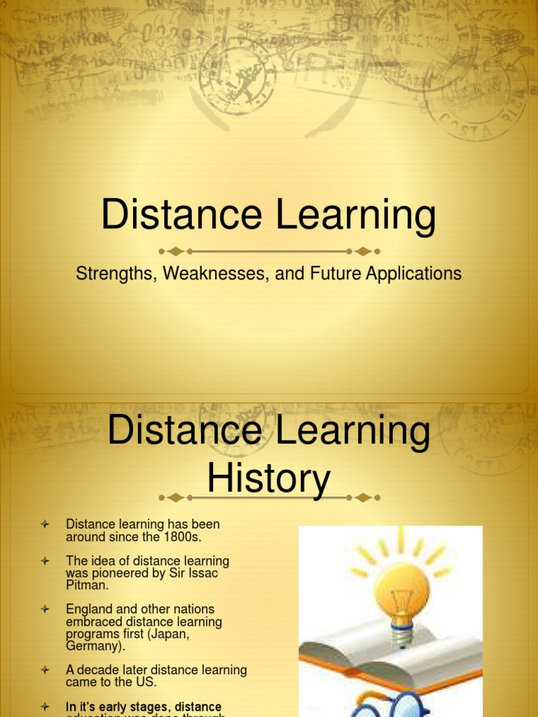 Distance Learning: Strengths, Weaknesses, and Future Applications | PDF ...