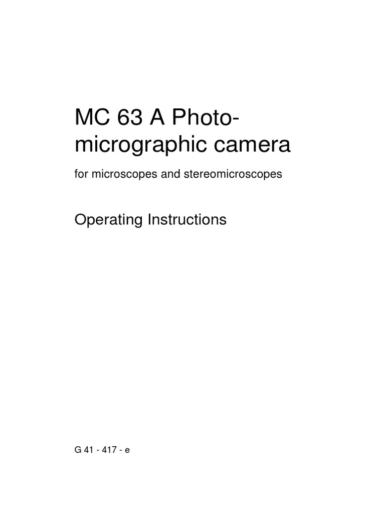 MC 63 A Photo-Micrographic Camera: Operating Instructions | PDF | Technology & Engineering