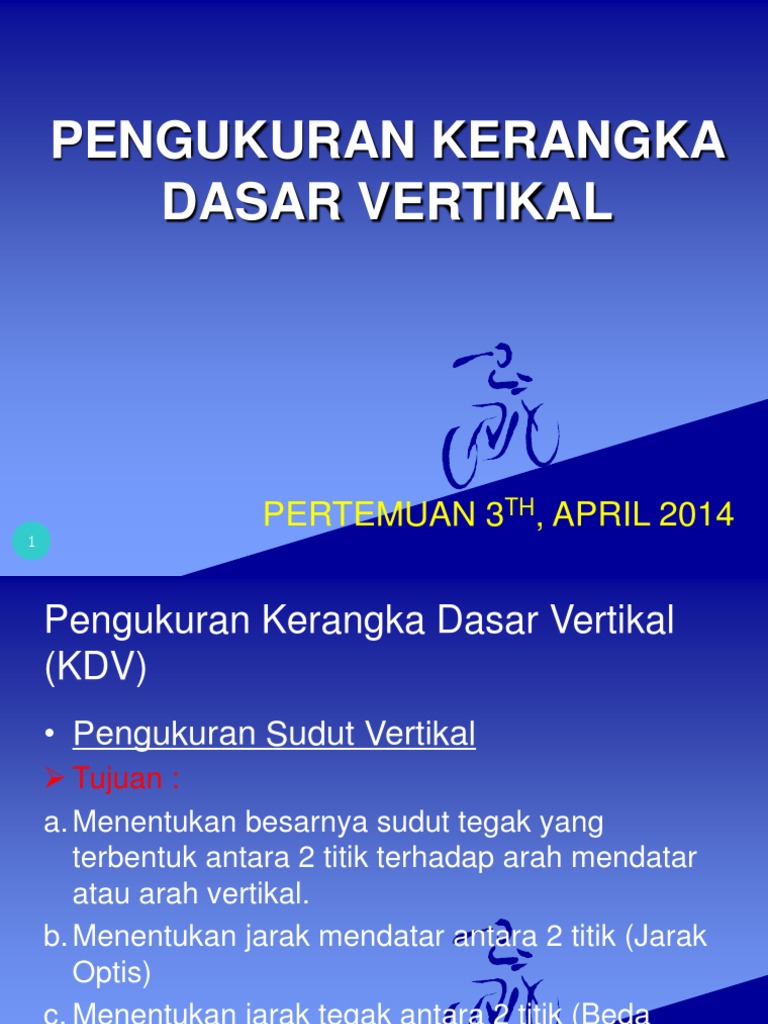 Pertemuan III. Pengukuran Kerangka Dasar Vertikal | PDF | Metode & Bahan Ajar